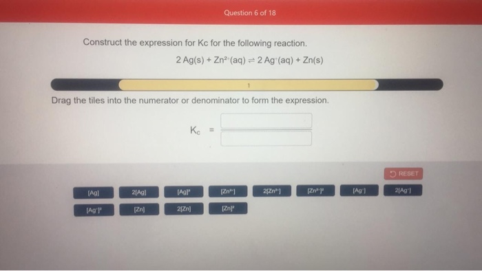 Solved Question 6 of 18 Construct the expression for Kc for | Chegg.com