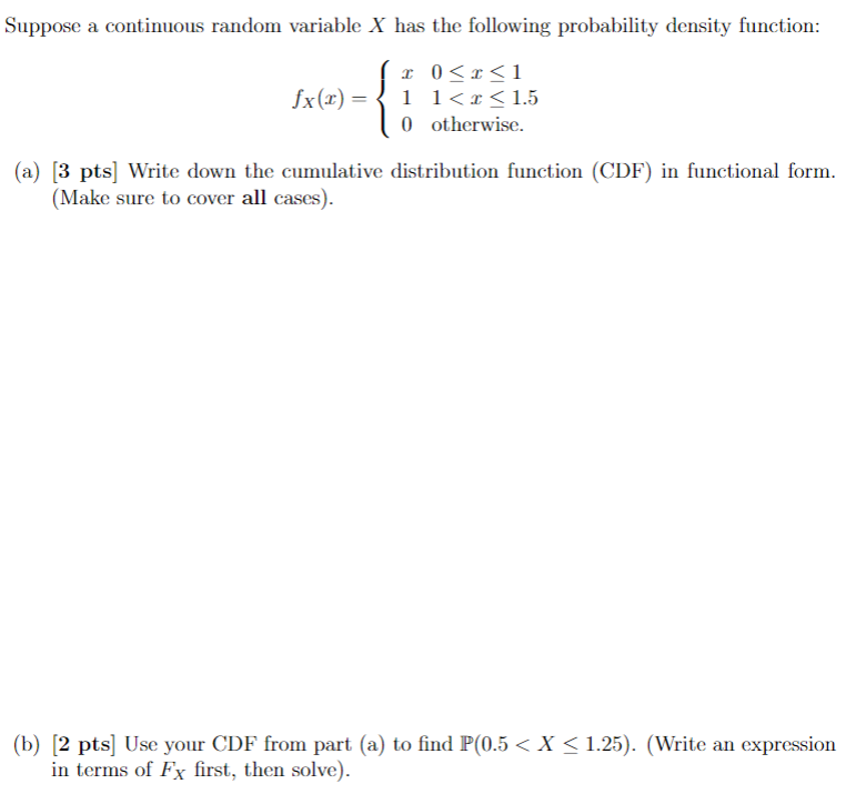 Solved Suppose a continuous random variable x ﻿has the | Chegg.com