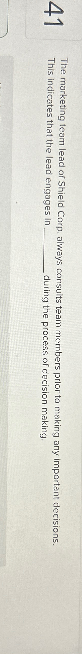 Solved The marketing team lead of Shield Corp. always | Chegg.com