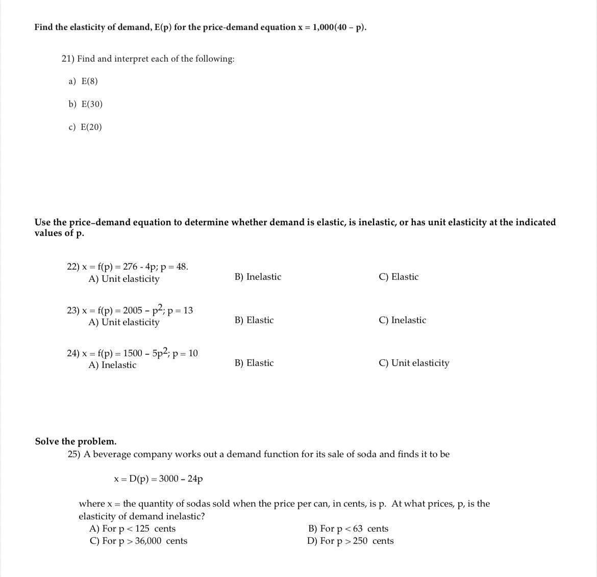 Solved COMPLETE ALL THE QUESTIONS PLEASE Find the elasticity | Chegg.com