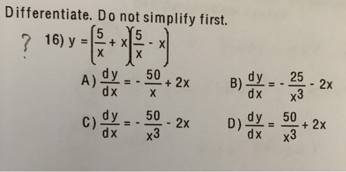 Solved Differentiate. Do not simplify first. che 90-2X DA + | Chegg.com