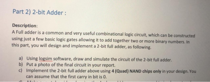 Part 2) 2-bit Adder: Description: A Full adder is a | Chegg.com
