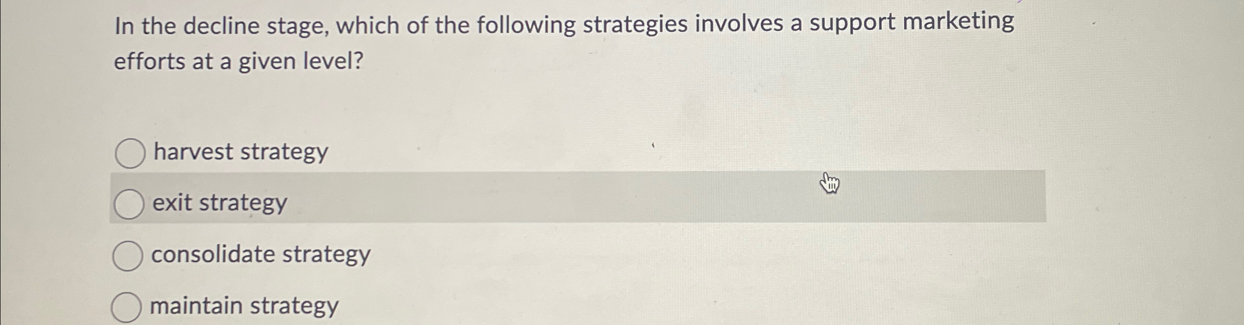 Solved In the decline stage, which of the following | Chegg.com