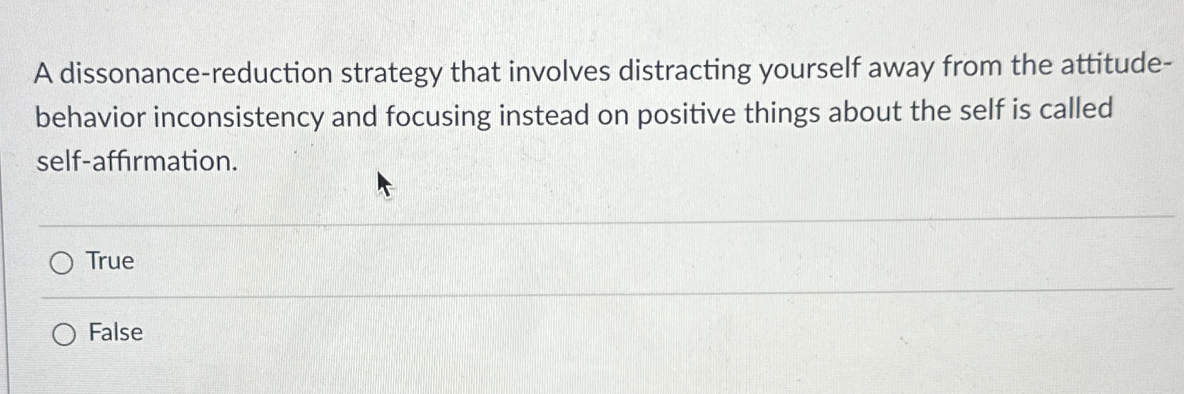 Solved A dissonance-reduction strategy that involves | Chegg.com