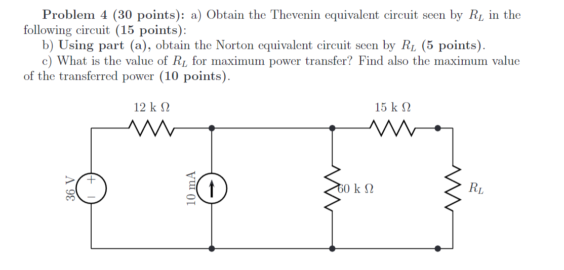 Solved Problem 4 (30 ﻿points): a) ﻿Obtain the Thevenin | Chegg.com