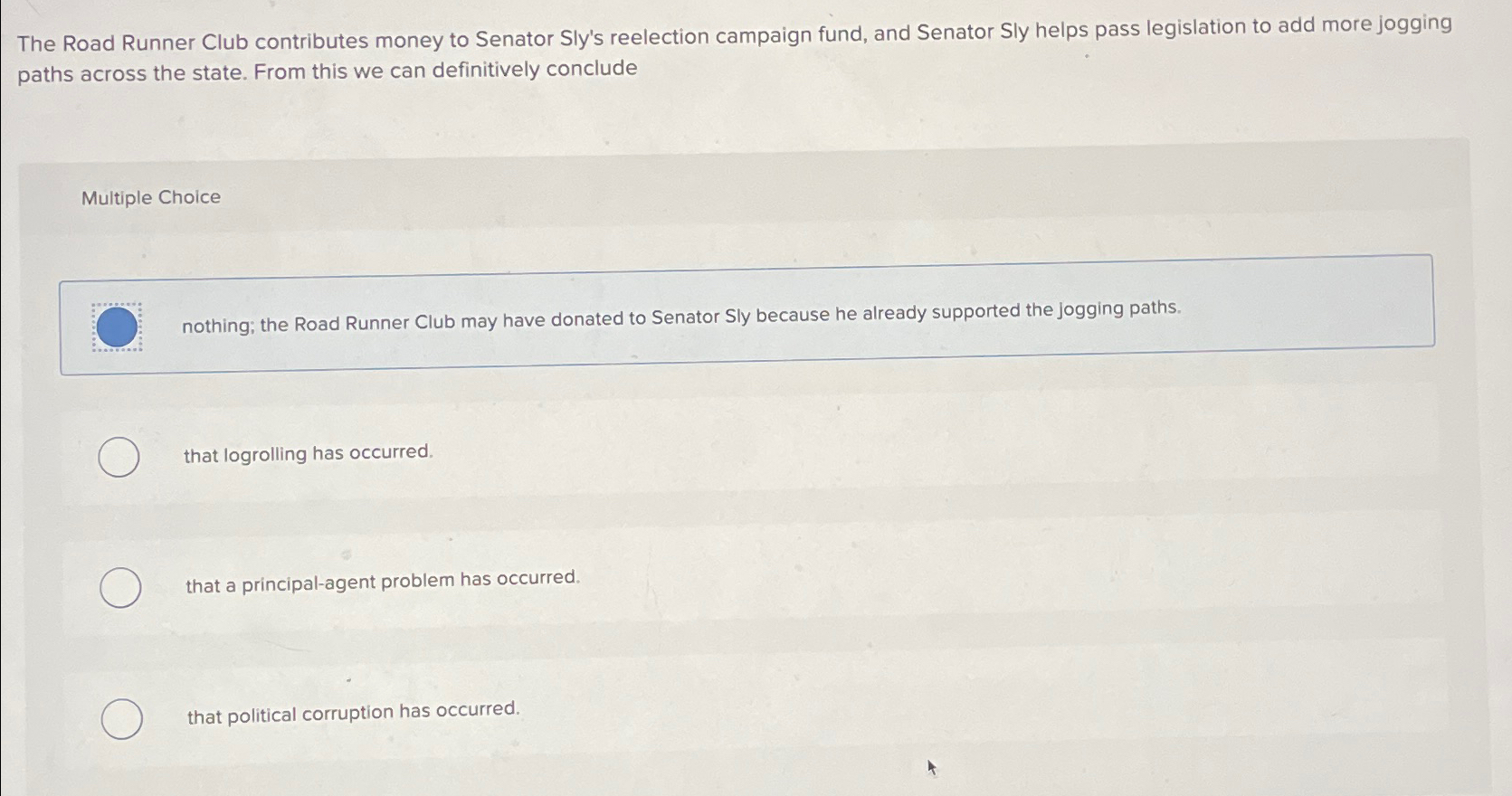 Solved The Road Runner Club contributes money to Senator | Chegg.com