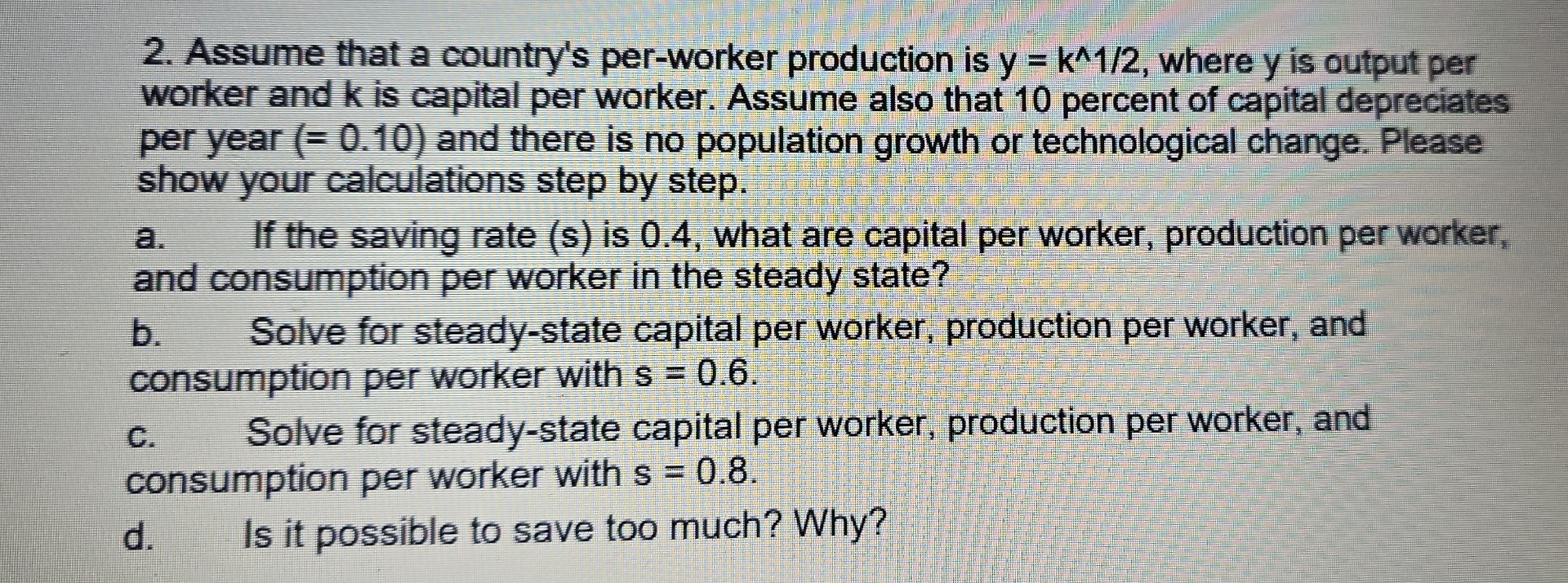 Solved Assume that a country's per-worker production is | Chegg.com