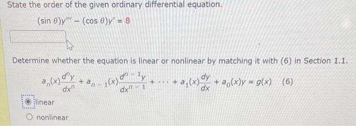 Solved State the order of the given ordinary differential | Chegg.com