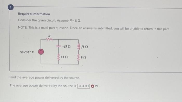 Solved Required information Consider the given circuit. | Chegg.com