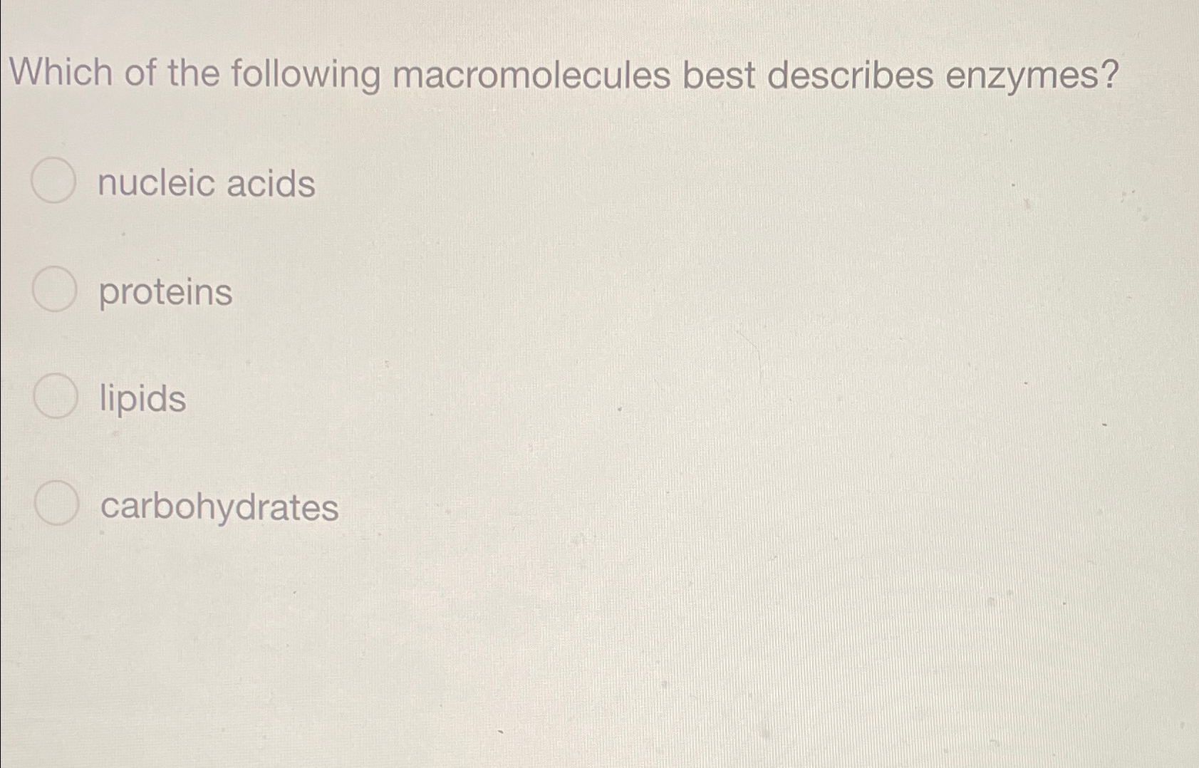 Solved Which of the following macromolecules best describes | Chegg.com