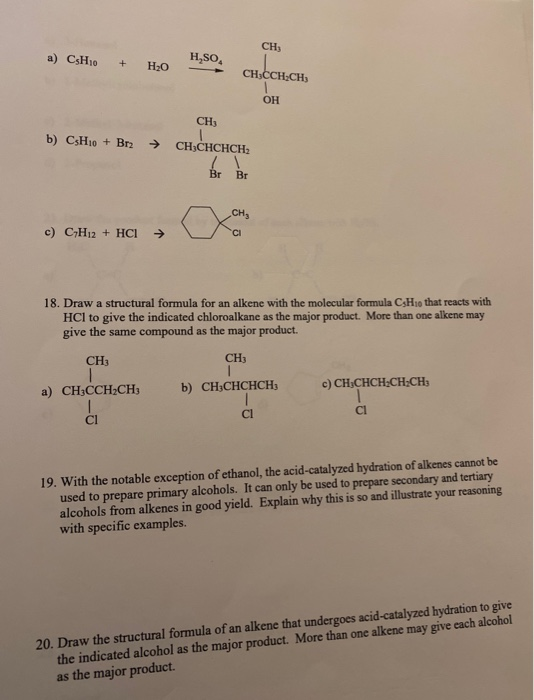 Solved CH a) CsH10 H,SO + HO CHECCH.CH OH CH, b) CsHjo + Br2 | Chegg.com