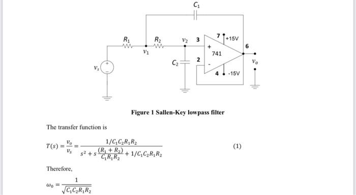 Figure 1 Sallen-Key lowpass filter The transfer | Chegg.com