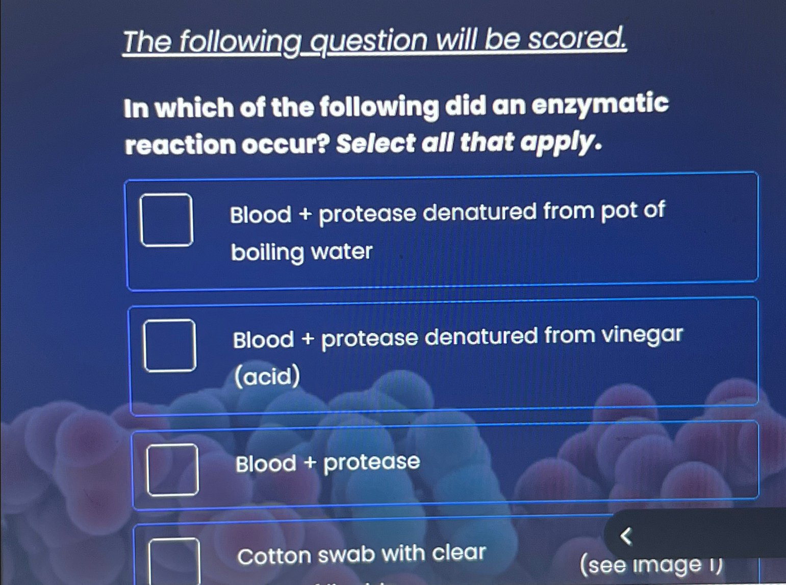Solved The following question will be scored.In which of the | Chegg.com