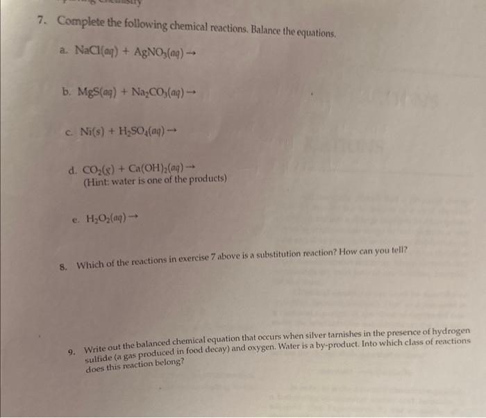 Solved 7. Complete the following chemical reactions. Balance | Chegg.com