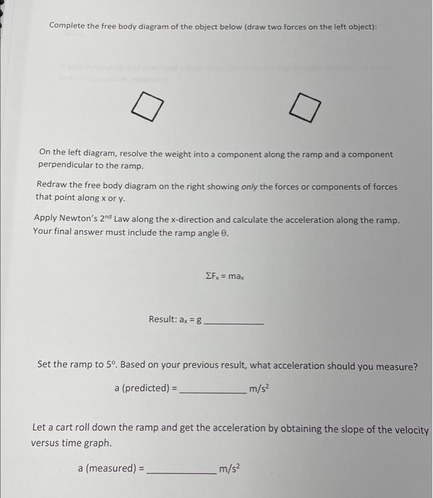 Solved Part 3: Acceleration Down a Ramp The objective for | Chegg.com