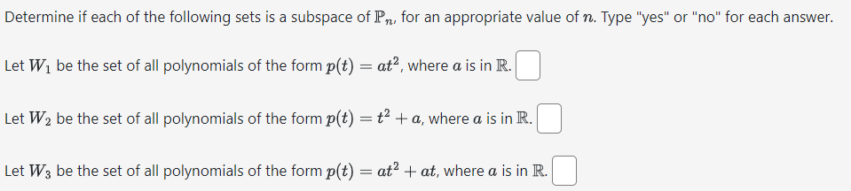 Solved Determine if each of the following sets is a subspace | Chegg.com