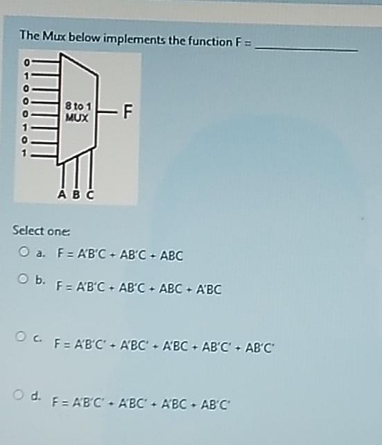 Solved The Mux below implements the function F= OO 8 to 1 | Chegg.com
