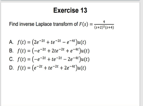 Solved Exercise 13Find inverse Laplace transform of | Chegg.com