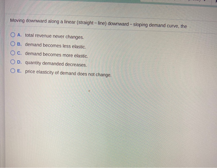 Solved Moving downward along a linear (straight-line) | Chegg.com
