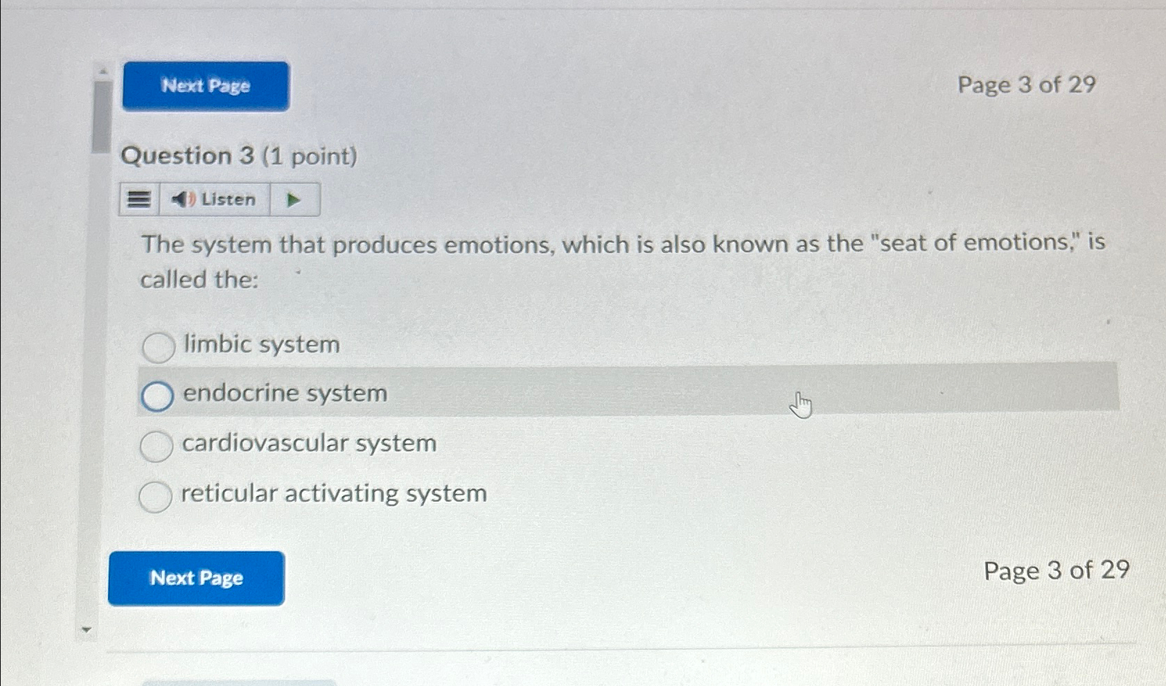 Solved Page 3 ﻿of 29Question 3 (1 ﻿point)ListenThe system | Chegg.com