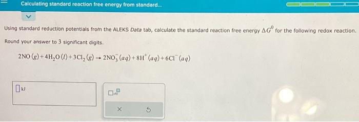 Using standard reduction potentials from the ALEKS | Chegg.com
