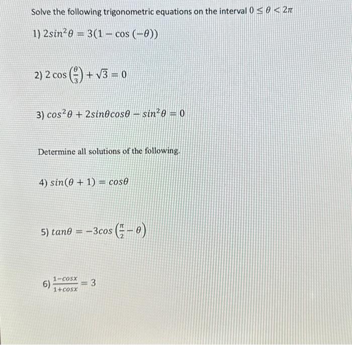 Solved Solve the following trigonometric equations on the | Chegg.com