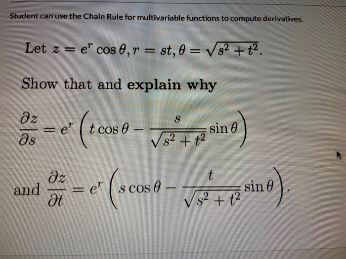 Solved Student can use the Chain Rule for multivariable | Chegg.com