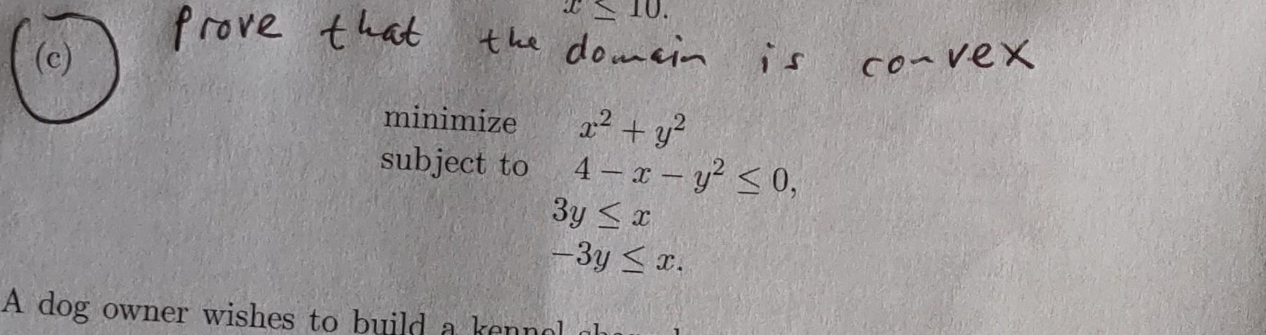 Solved Prove that the domain is convex minimize subject to | Chegg.com