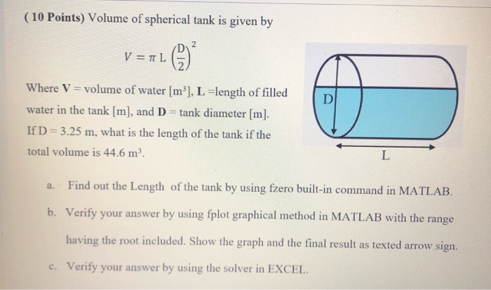 Solved (10 Points) Volume of spherical tank is given by 2 V | Chegg.com