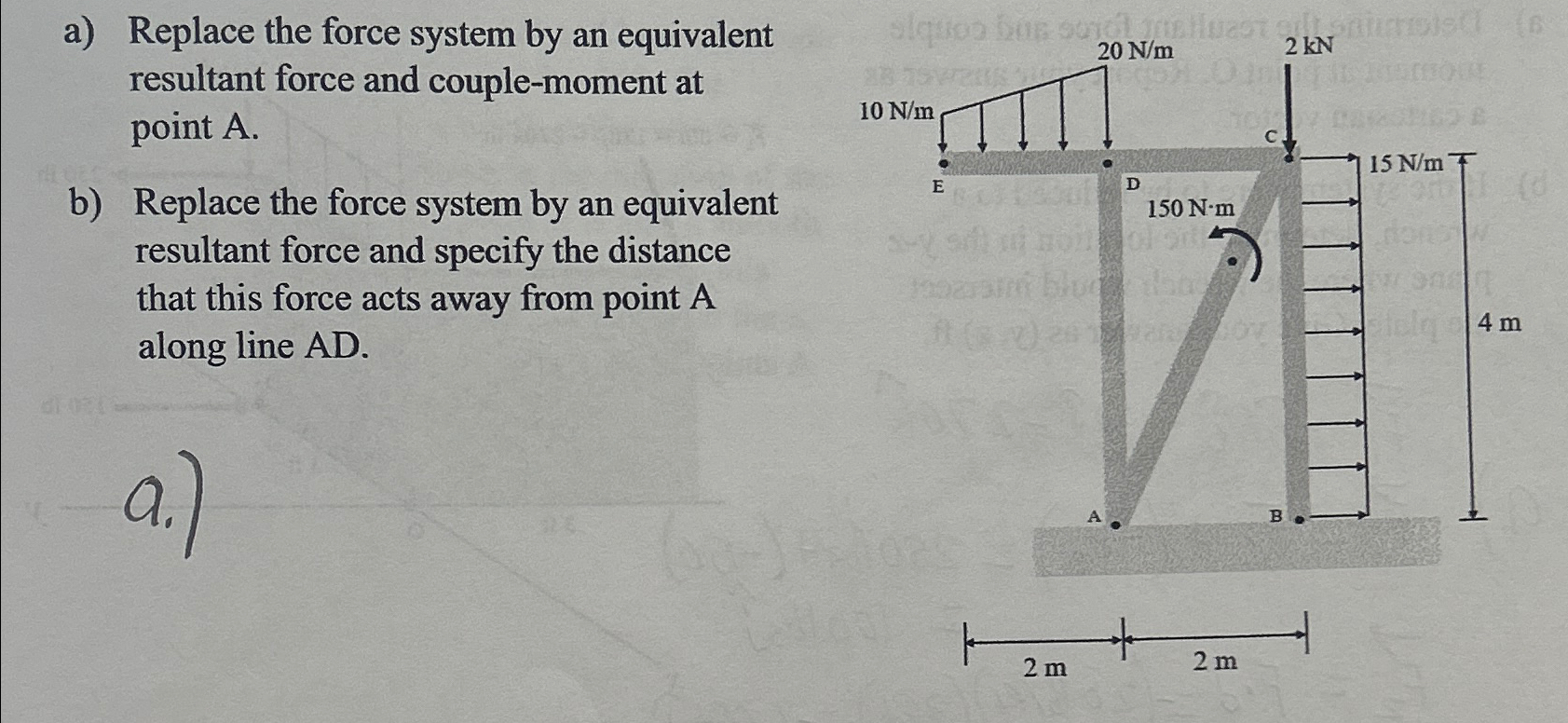 Solved a) ﻿Replace the force system by an equivalent | Chegg.com