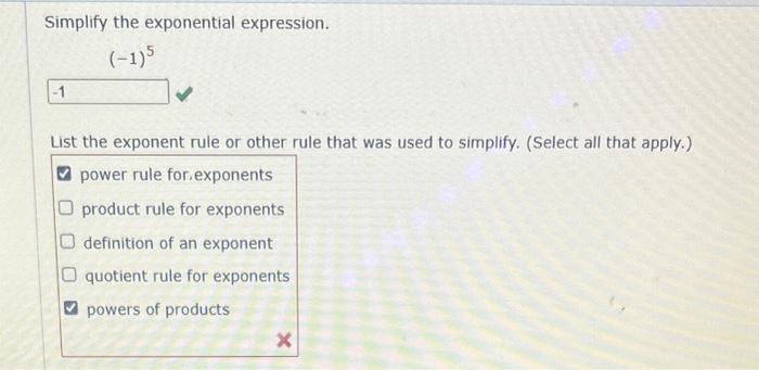 Solved Simplify the exponential expression. (−1)5 List the | Chegg.com