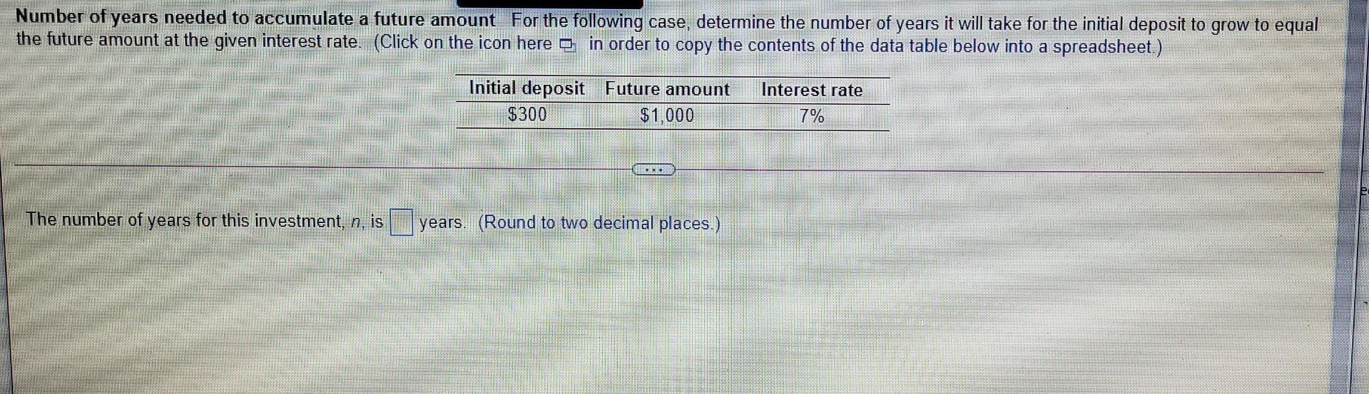 Solved Number of years to provide a given return in the | Chegg.com