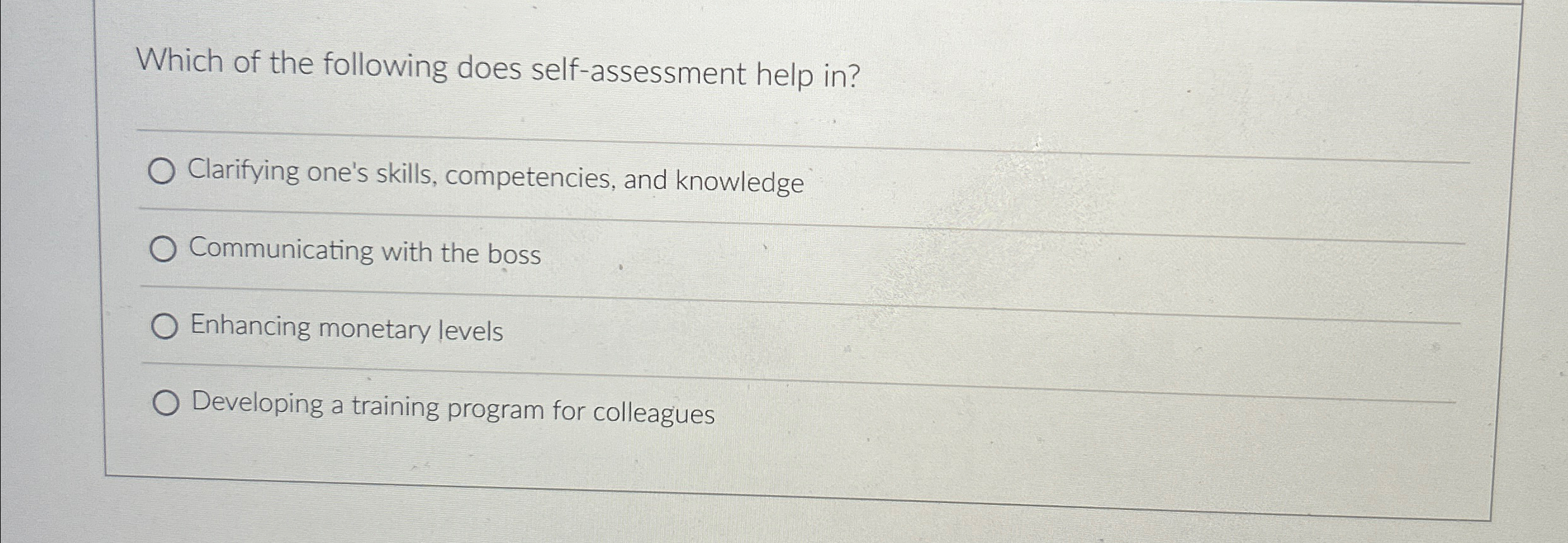Solved Which of the following does self-assessment help | Chegg.com