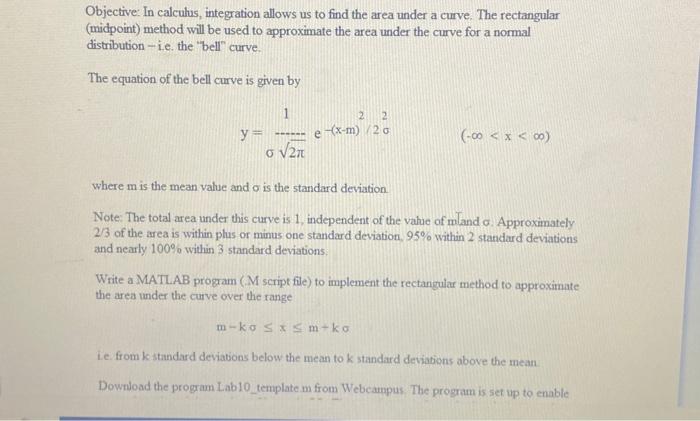 Solved Objective: In calculus, integration allows us to find | Chegg.com