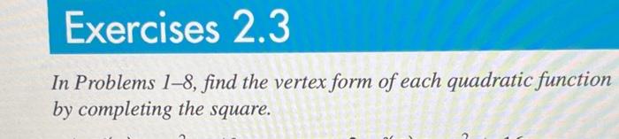 Solved In Problems 1-8, find the vertex form of each | Chegg.com