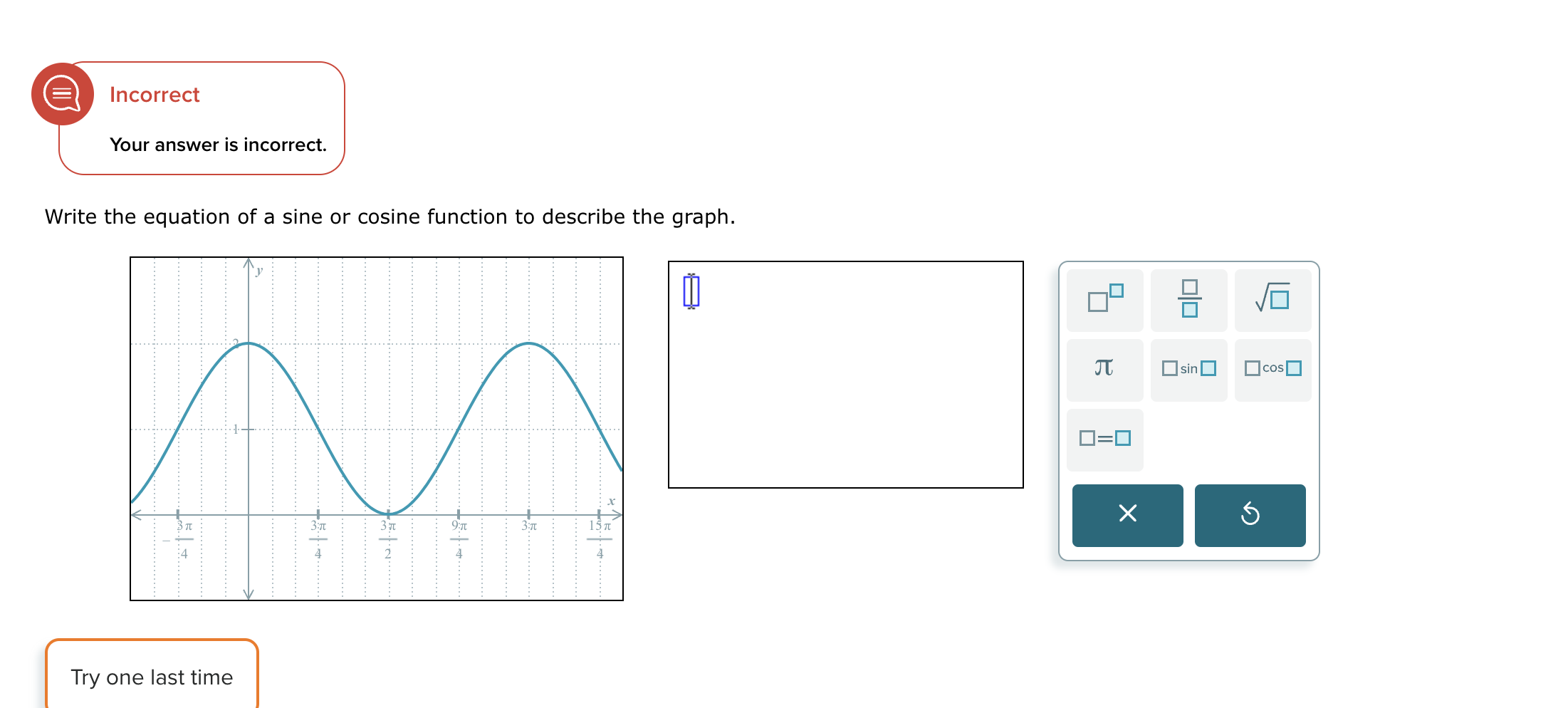 Solved IncorrectYour answer is incorrect.Write the equation | Chegg.com