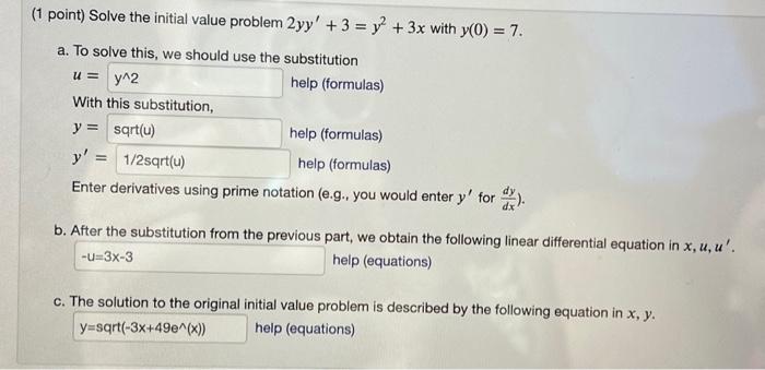 Solved 1 point) Solve the initial value problem 2yy′+3=y2+3x | Chegg.com