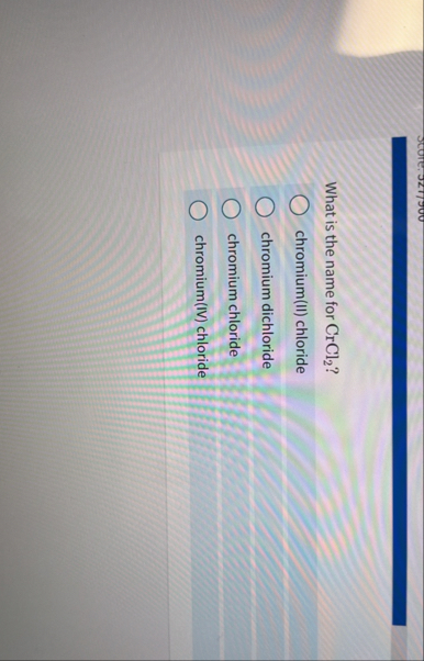 Solved What is the name for CrCl2 ? ﻿chromium(II) | Chegg.com