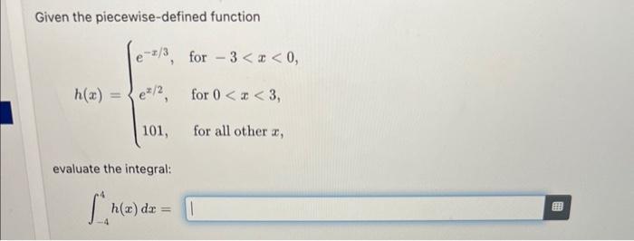 Solved Given the piecewise-defined function | Chegg.com