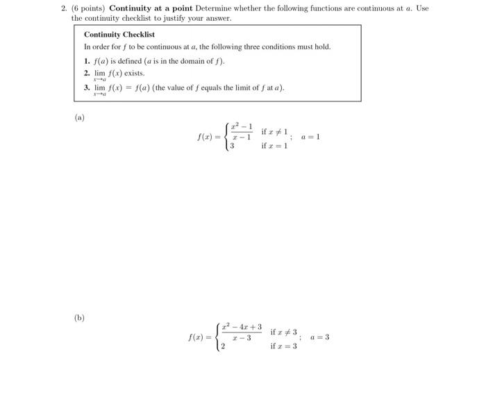 Solved 2 6 Points Continuity At A Point Determine Whether