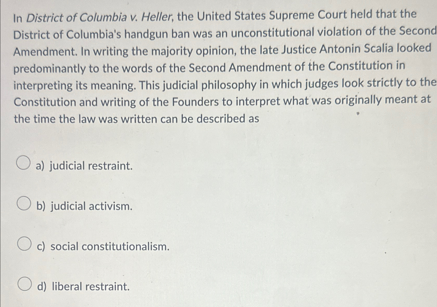 Solved In District of Columbia v. ﻿Heller, the United States | Chegg.com