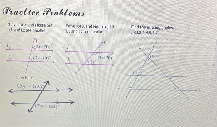 Solved Practice Problems Solve for X and Figure out L1 and | Chegg.com