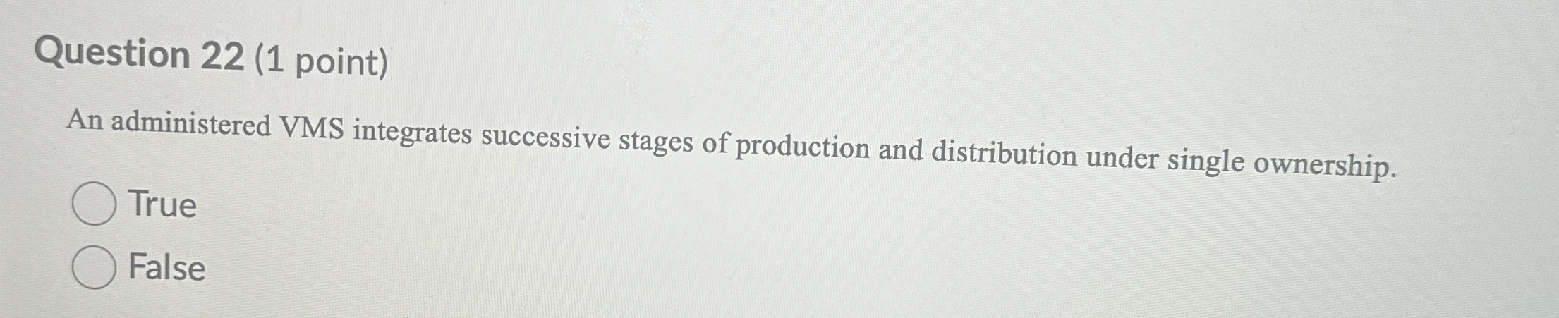 Solved Question 22 (1 ﻿point)An administered VMS integrates | Chegg.com