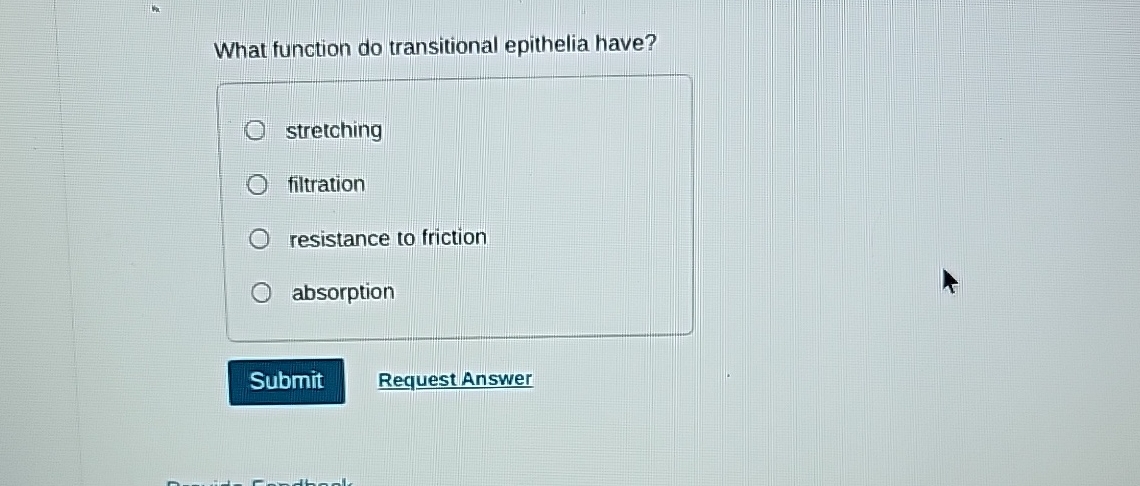 Solved What function do transitional epithelia | Chegg.com