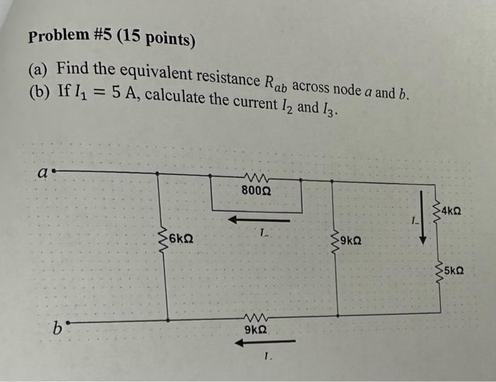 Solved Problem \#5 (15 points) (a) Find the equivalent | Chegg.com