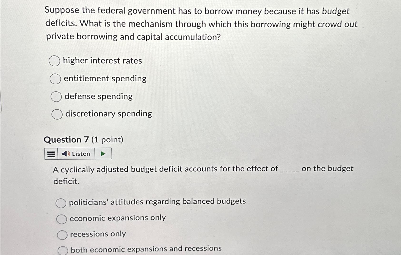 Solved Suppose the federal government has to borrow money | Chegg.com