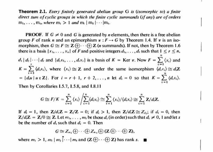 Solved Theorem 2.1. Every finitely generated abelian group G | Chegg.com
