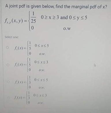 Solved A joint pdf is given below, find the marginal pdf of | Chegg.com