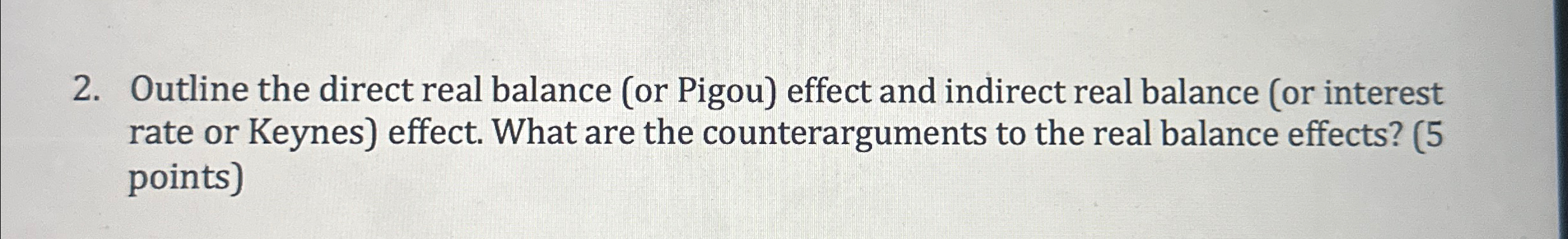 Solved Outline the direct real balance (or Pigou) ﻿effect | Chegg.com