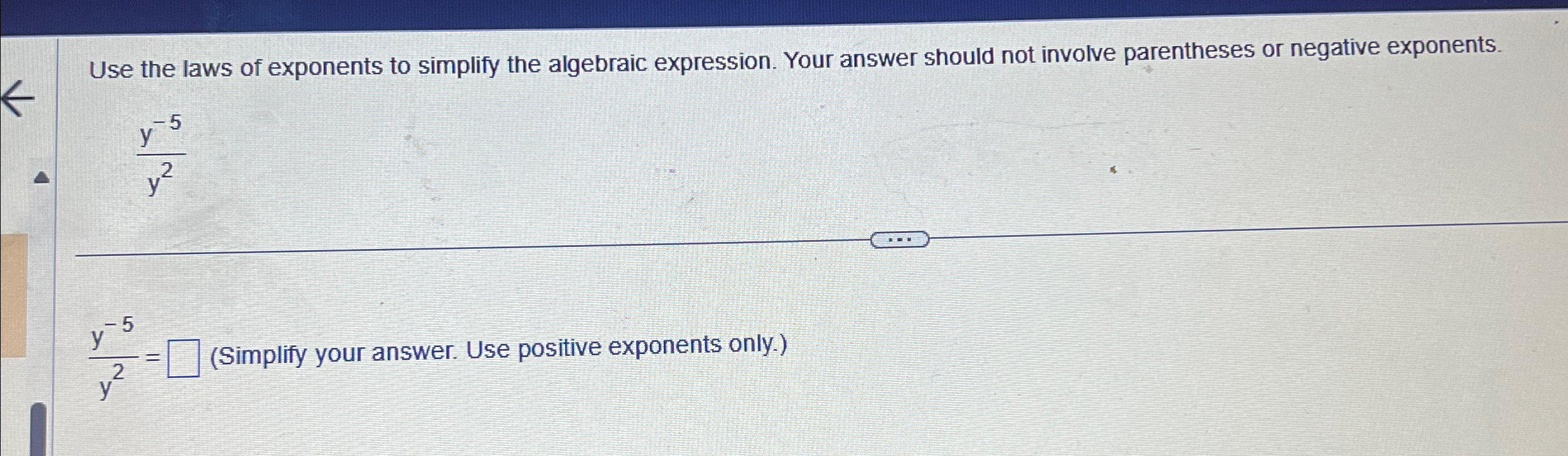 Solved Use the laws of exponents to simplify the algebraic | Chegg.com